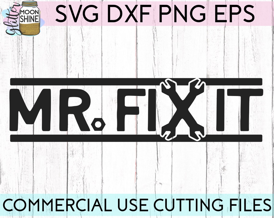 Mr. Fix It Svg Eps Dxf Png Files for Cutting Machines Cameo - Etsy
