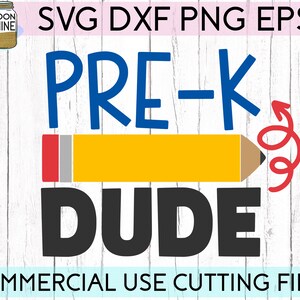 Pre-k Dude Svg Eps Png Cutting Files for Silhouette Cameo Cricut, Boys ...