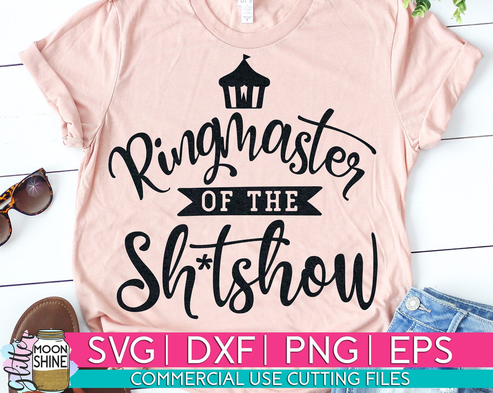 Ringmaster of the Sh*tshow Svg Eps Dxf Png Files for Cutting Machines ...