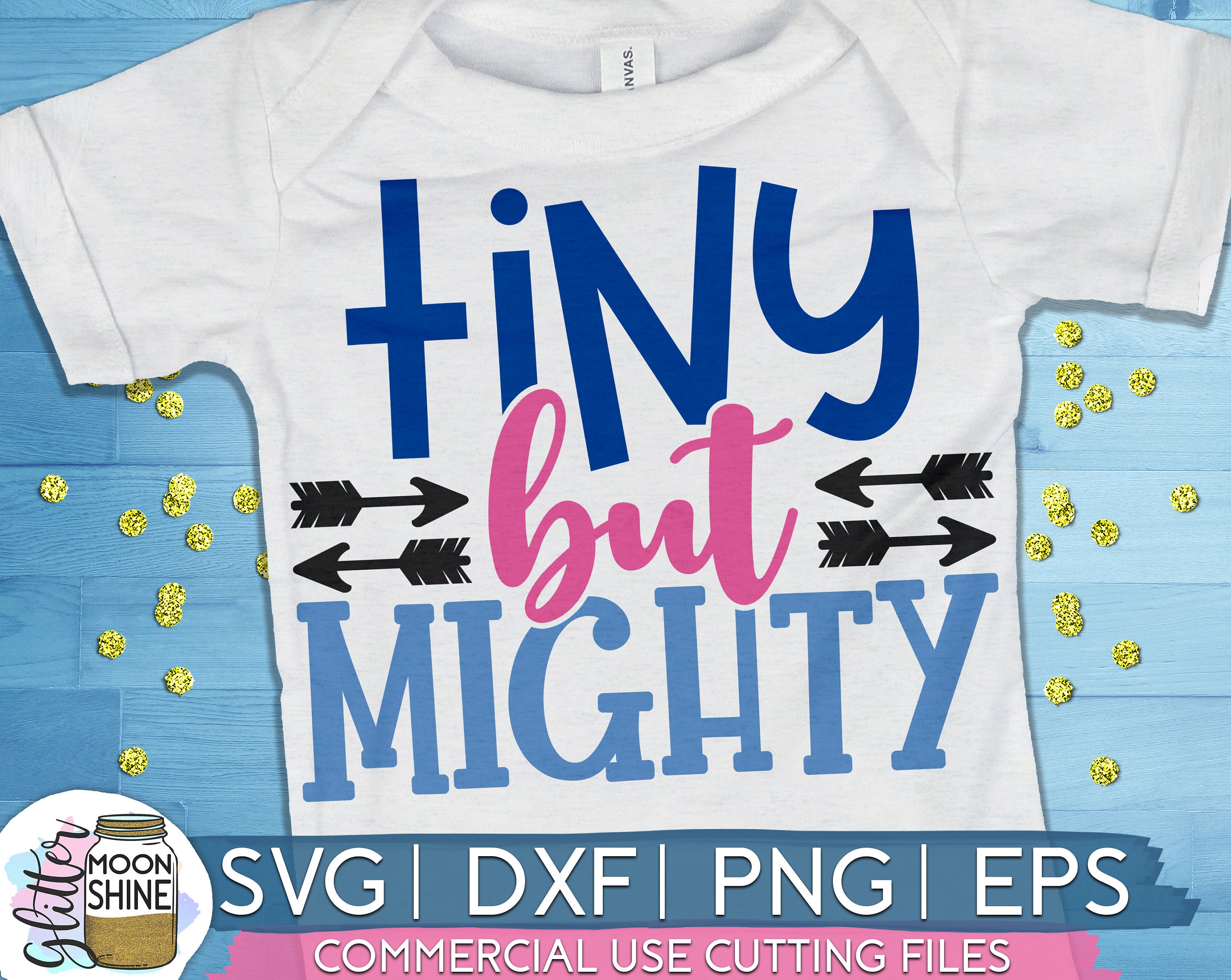 Tiny But Mighty svg dxf eps png Files for Cutting Machines | Etsy