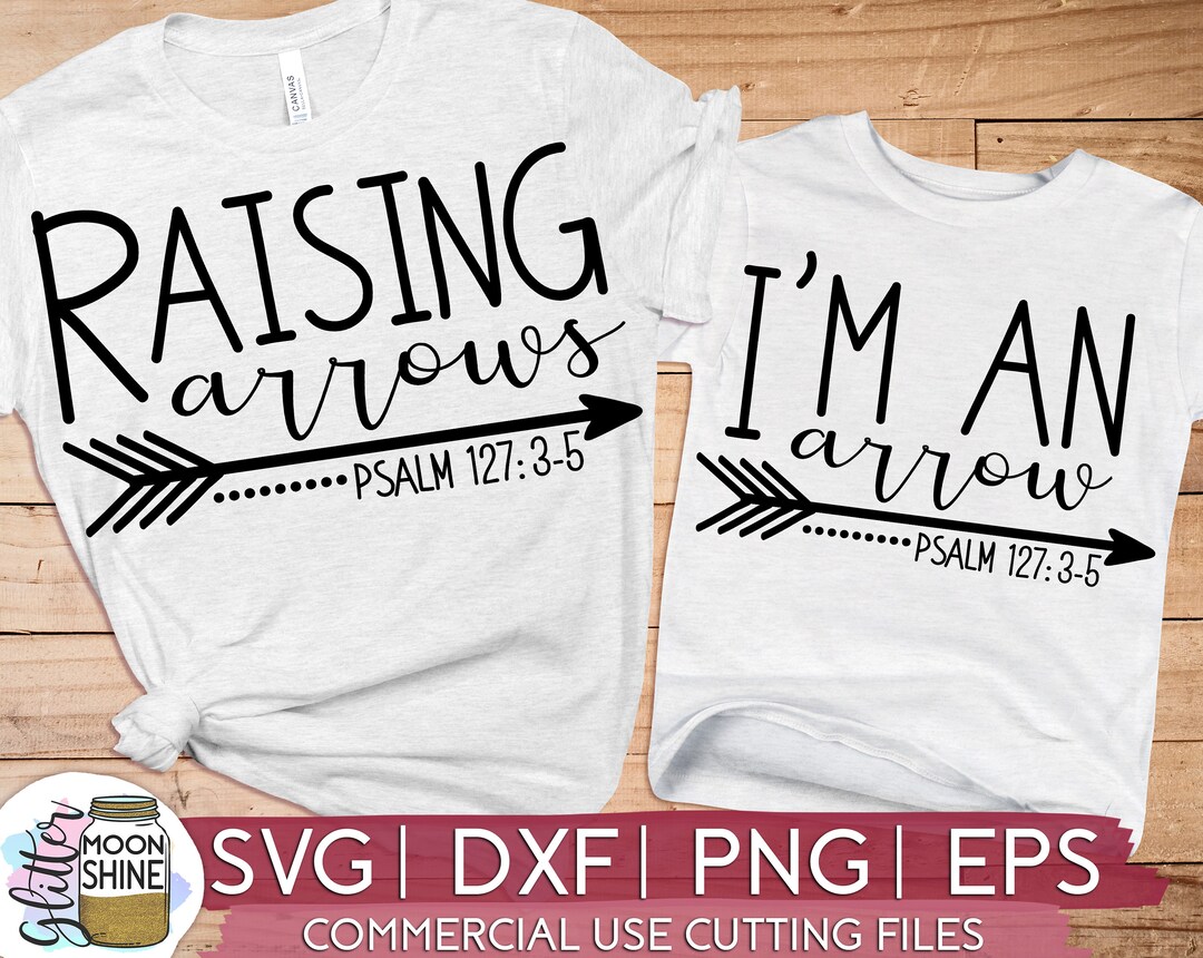 Raising Arrows Set of 2 Svg Eps Dxf Png Files for Cutting Machines ...