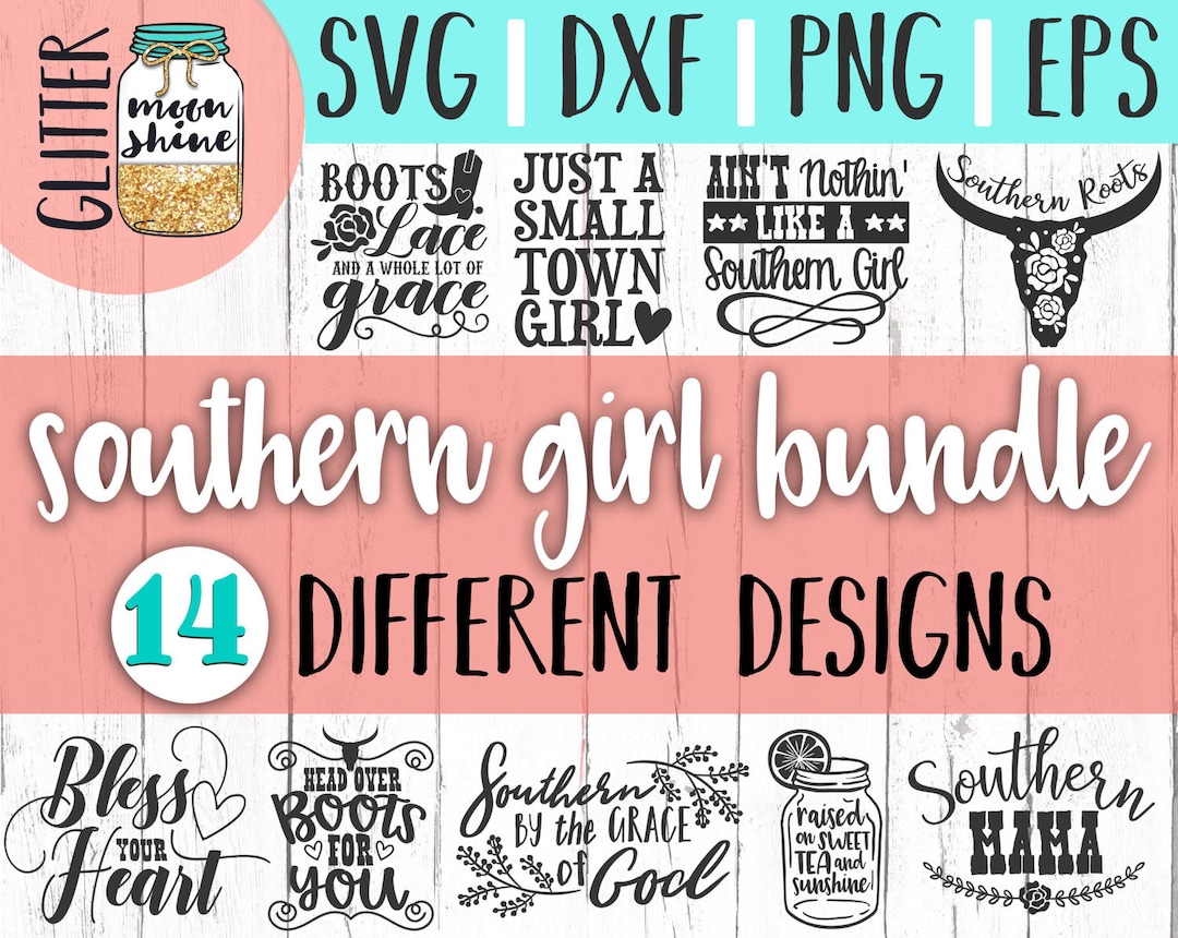Southern Girl Quotes Bundle Svg Eps Dxf Png Files for Cutting Machines ...