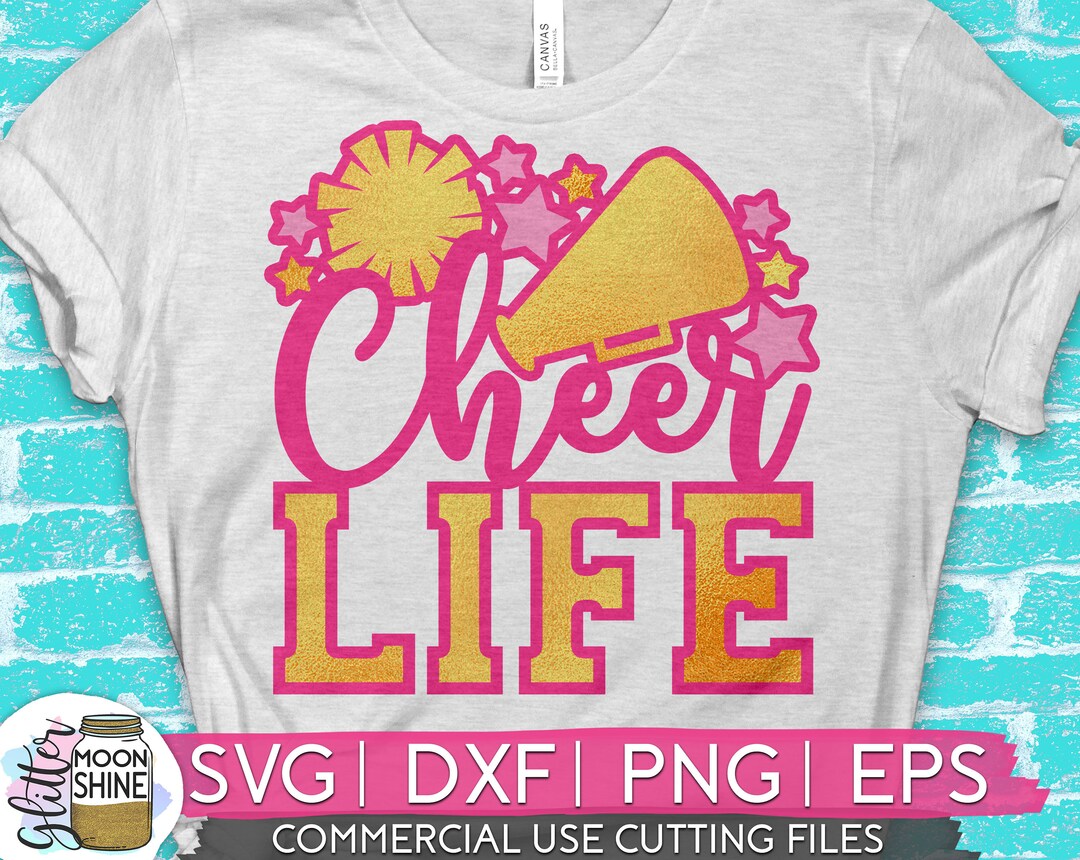 Cheer Life Svg Eps Dxf Png Cutting Files for Silhouette Cameo Cricut ...