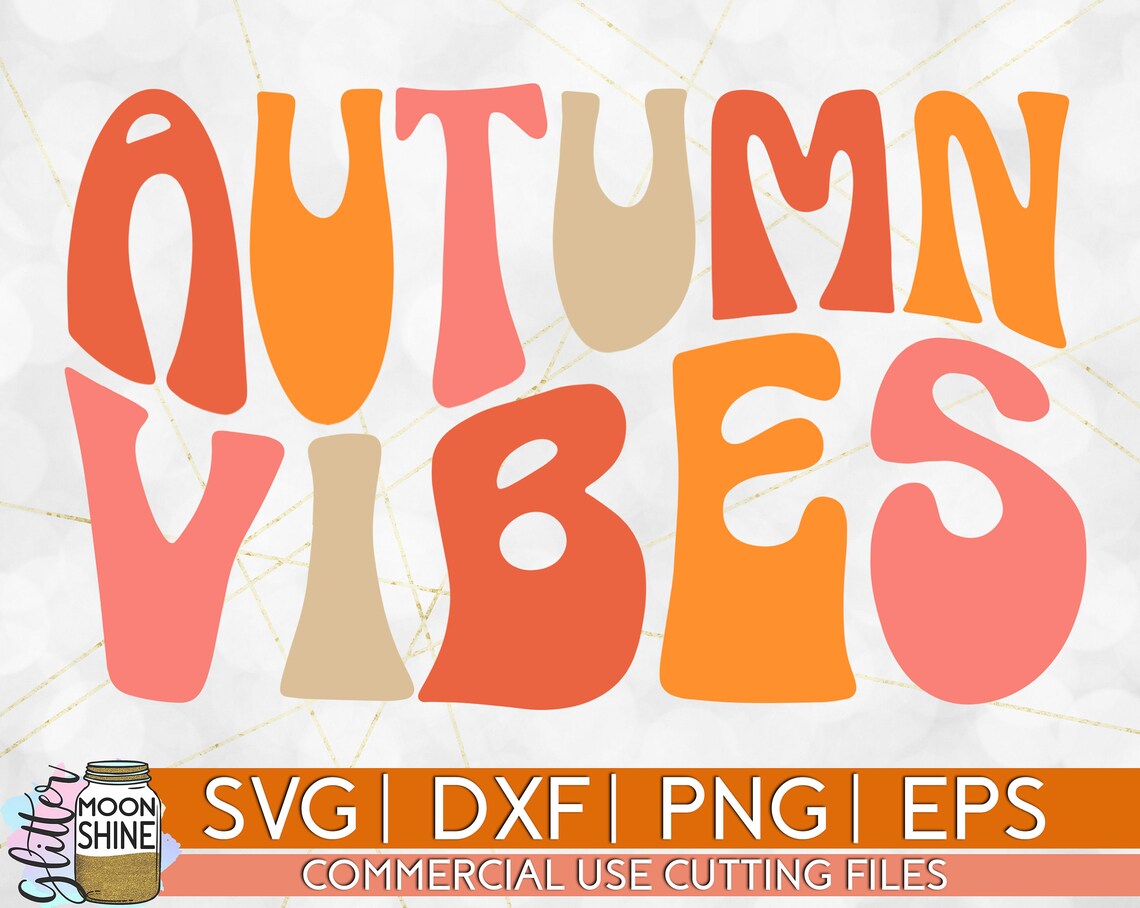 Autumn Vibes Wavy Svg Dxf Eps Png Files for Cutting Machines - Etsy