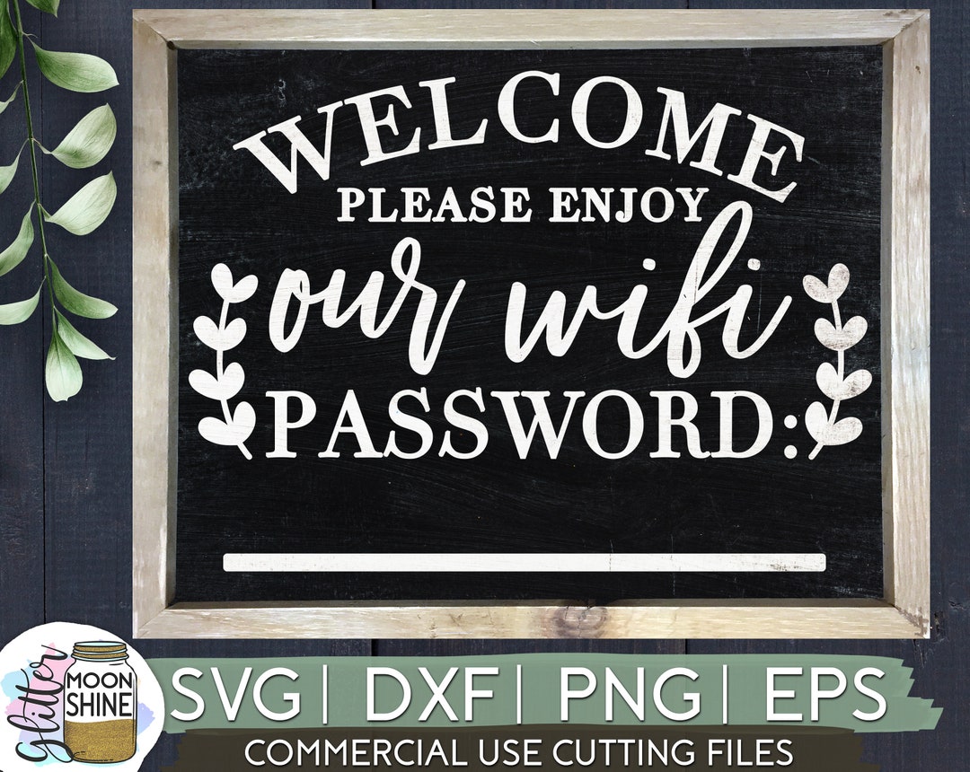 WIFI Password Sign Svg Eps Dxf Png Files for Cutting Machines Cameo ...