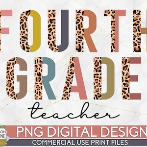 Fourth Grade Teacher Half Leopard PNG Print File for Sublimation or ...