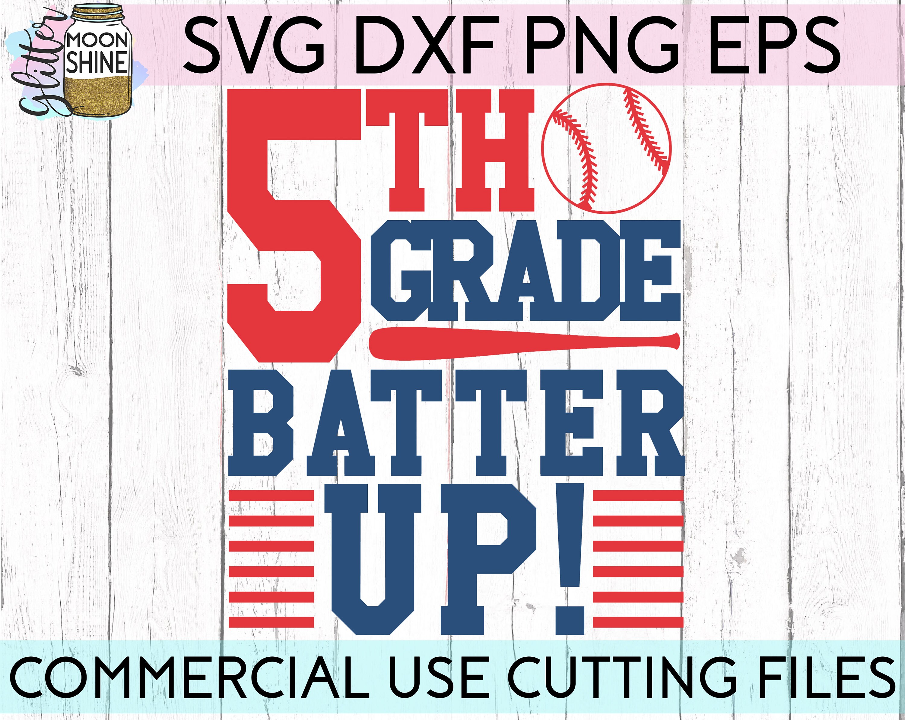 5th Grade Batter up Svg Eps Png Dxf Cutting Files for | Etsy