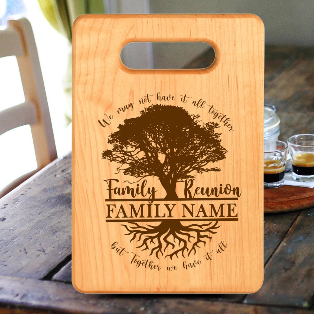 Custom Family Reunion Maple Wood Cutting Board, Custom With Family Name ...