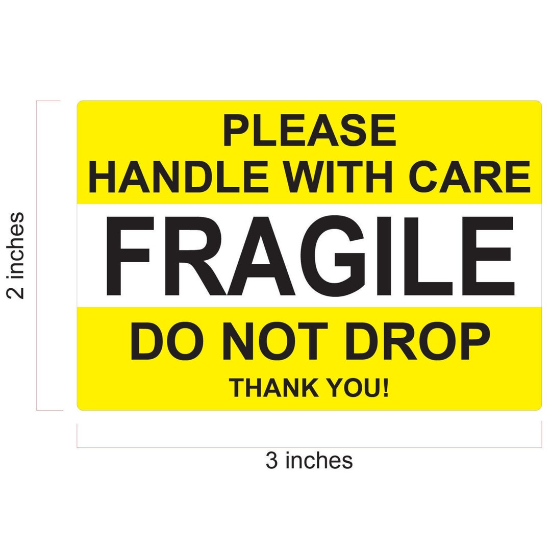 Fragile Do Not Drop Stickers 2“ X 3” Fragile Handle With Care Stickers ...