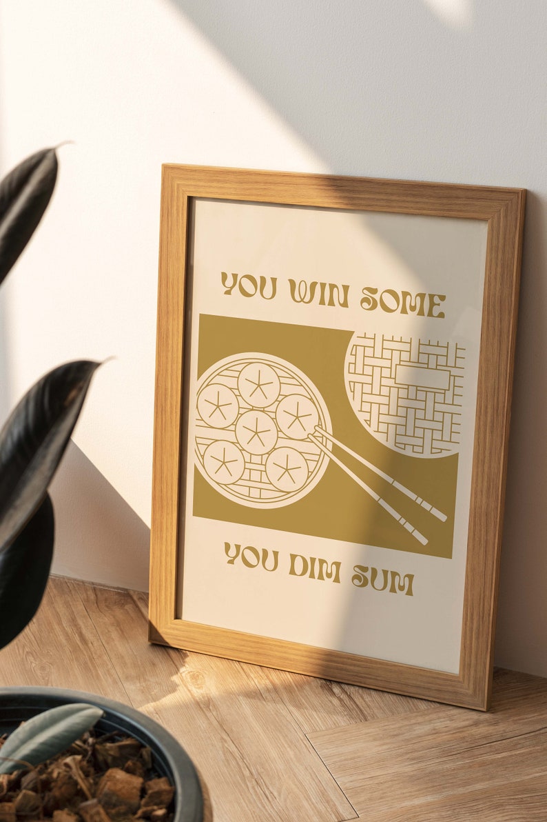 You Win Some You Dim Sum Print - Digital Download, Printable Art, Mid ...