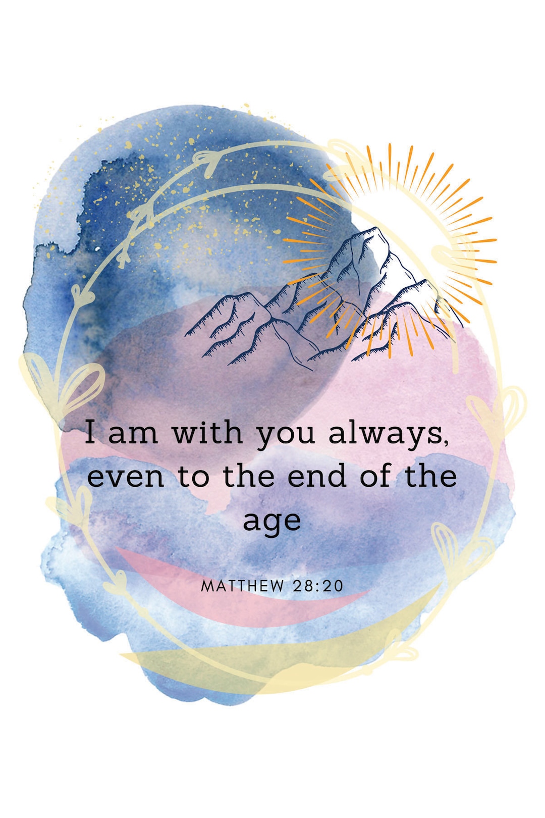 Matthew 28:20 Scripture Wall Art Digital Download Jesus Quote Printable ...
