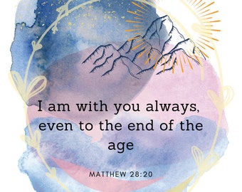 Matthew 28:20 Scripture Wall Art Digital Download Jesus Quote - Etsy