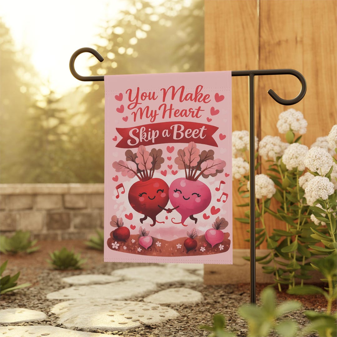 Uplifting Heart Skip a Beet Valentine's Day Garden Flag, Gift for Wife ...