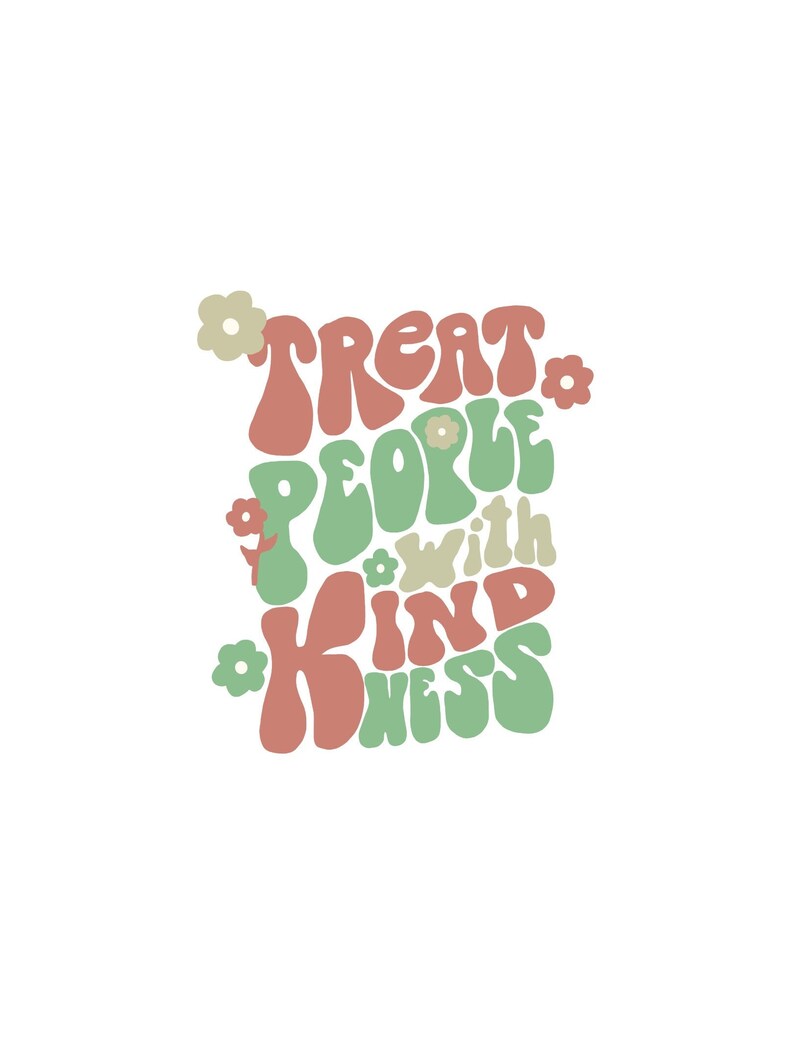 Treat People With Kindness: Digital Art - Etsy