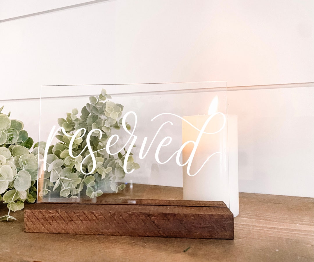 Acrylic Reserved Sign, Wedding Sign, Reserved Sign, Reserved Table Sign ...