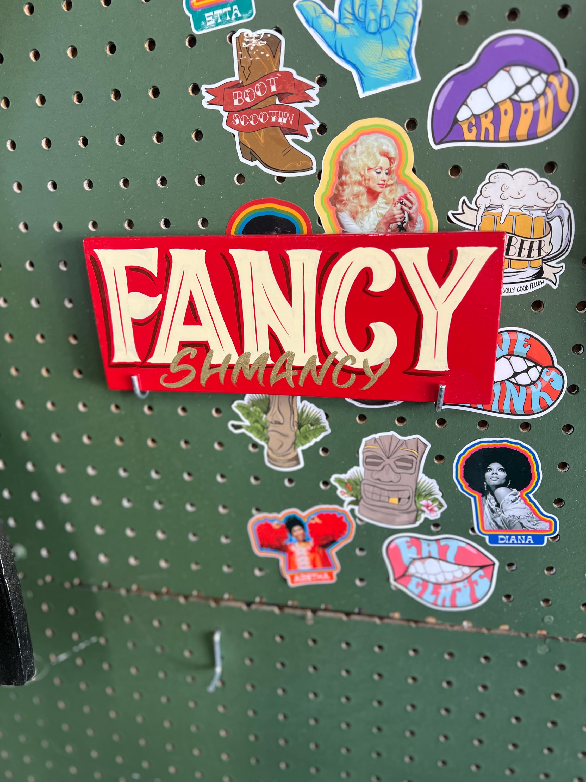Fancy Shmancy Hand Painted Funny Sign - Etsy