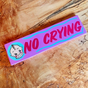 No Crying Hand Painted Sign Tattoo Shop Piercing Handmade Funny Sassy ...