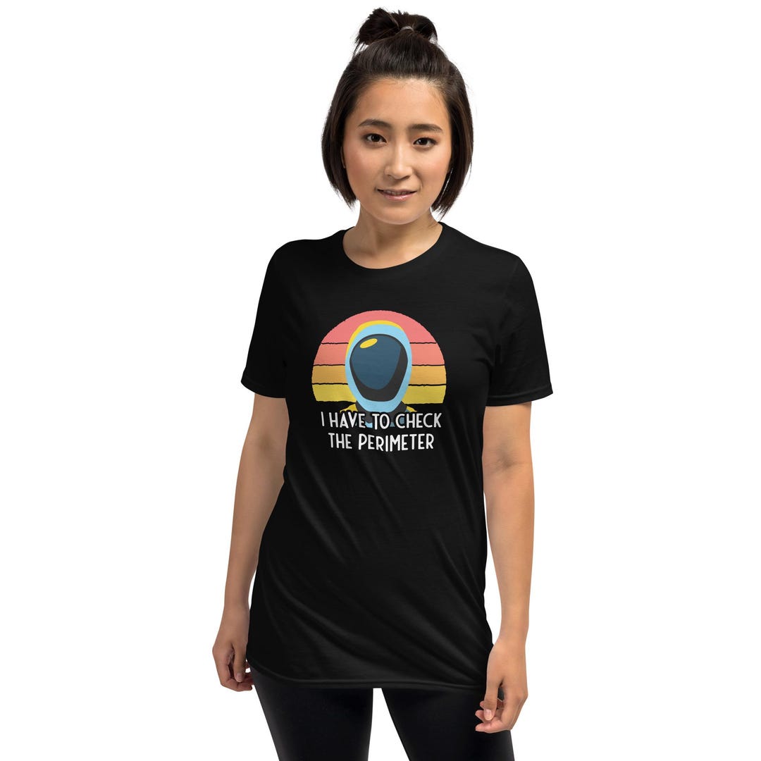Murderbot Diaries • I Have to Check the Perimeter • Short-sleeve Unisex ...