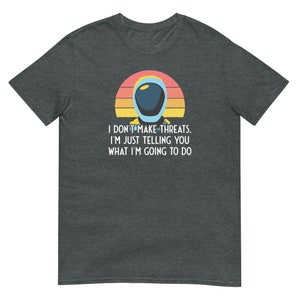 Murderbot Diaries • Secunit Makes No Threats • Quotes • Short-sleeve ...