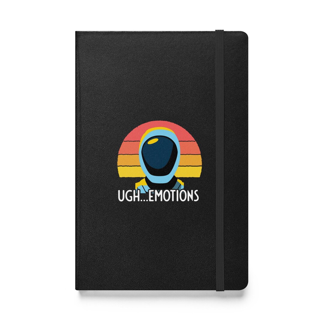 Murderbot Diaries • Ugh...emotions • Diary • Hardcover Bound Notebook ...