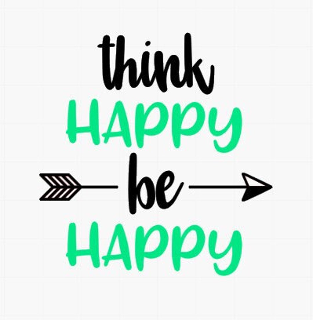 Think Happy Be Happy / Be Kind Sticker / Quote Sticker / Vinyl Decal ...