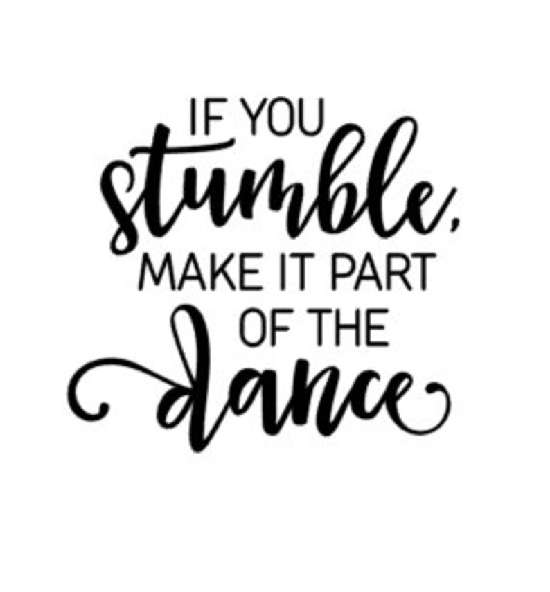 Dance Quote / Motivational Quote / Dance Mom / Inspirational - Etsy