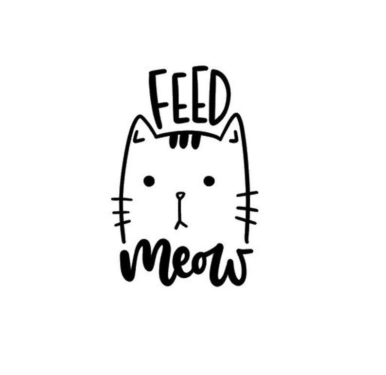 Feed Meow / Funny Cat Sticker / Cat Food Dish Decal / Funny - Etsy