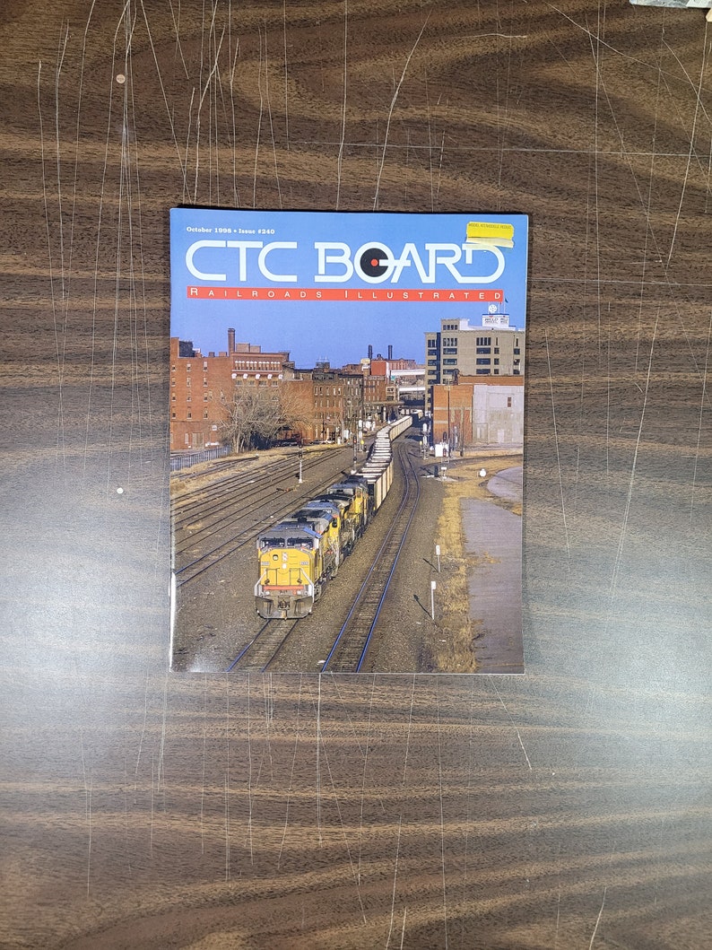 CTC Board Railroads Illustrated Magazine Back Issue #240 October 1998 ...