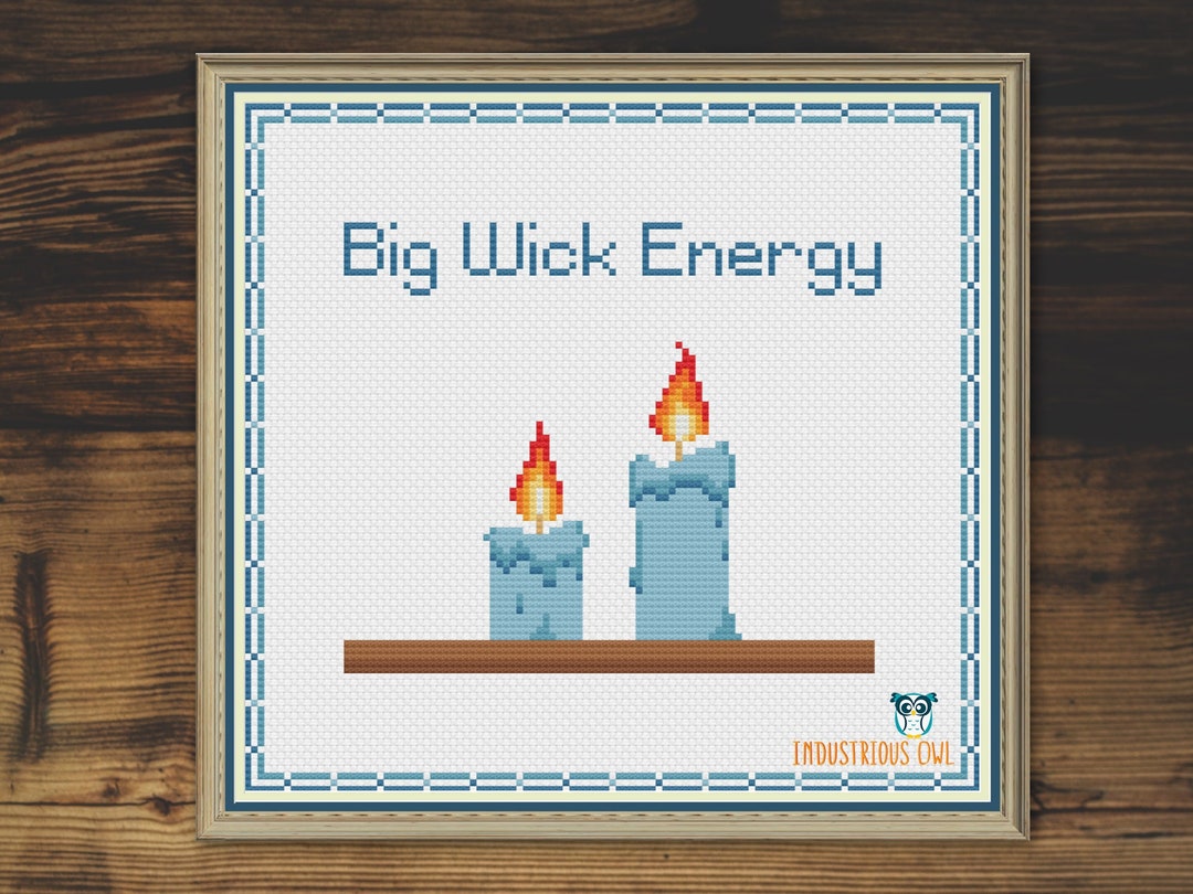 Big Wick Energy PDF Cross Stitch Pattern | INSTANT DOWNLOAD - Etsy