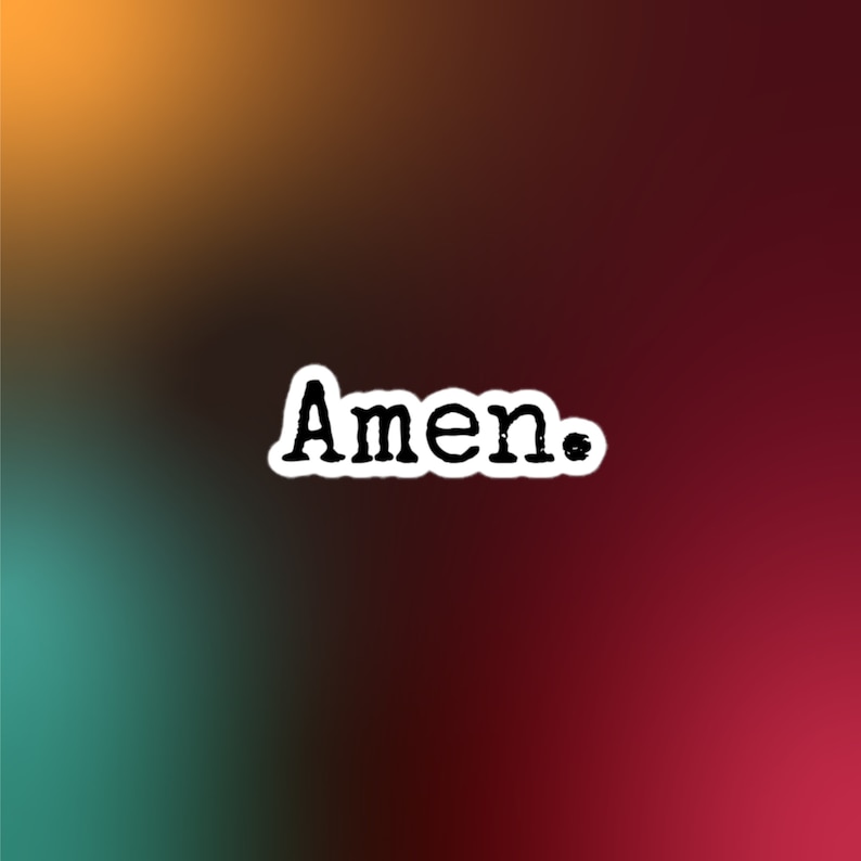 Amen Sticker Pray Laptop Sticker Prayer Decal Worship Sticker Bible ...