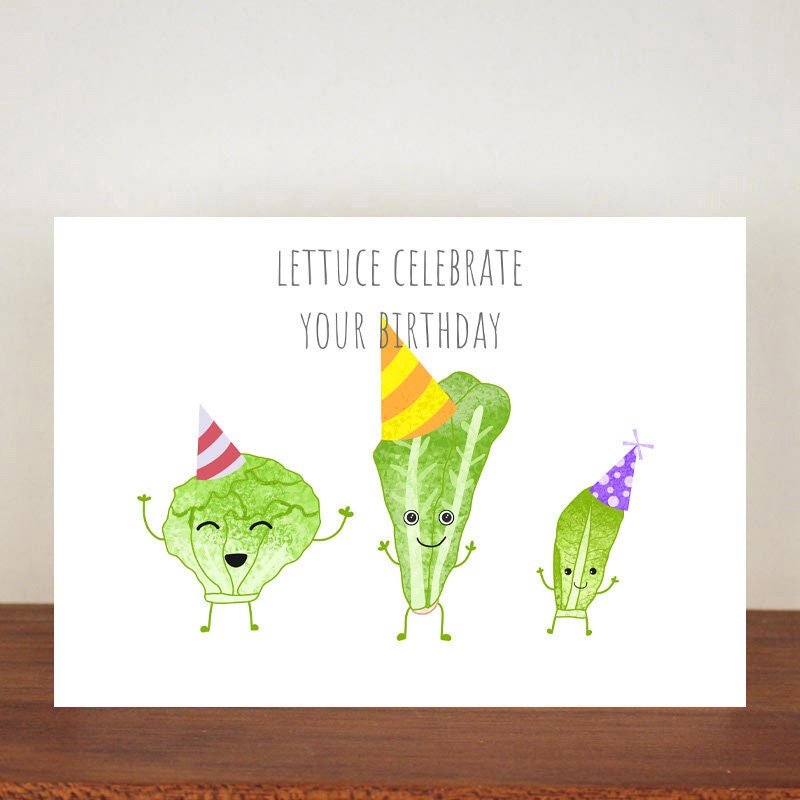 Lettuce Celebrate Your Birthday Card Birthday Cards A6 Card - Etsy