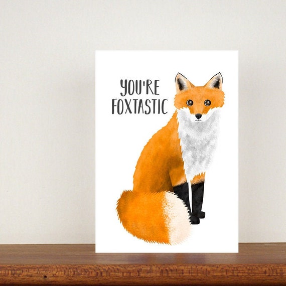 You're Foxtastic Card A6 Card Congratulations Card - Etsy