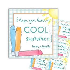 Have a COOL Summer Tag | Popsicle Favor Tag | Self-edit | Summer Class ...