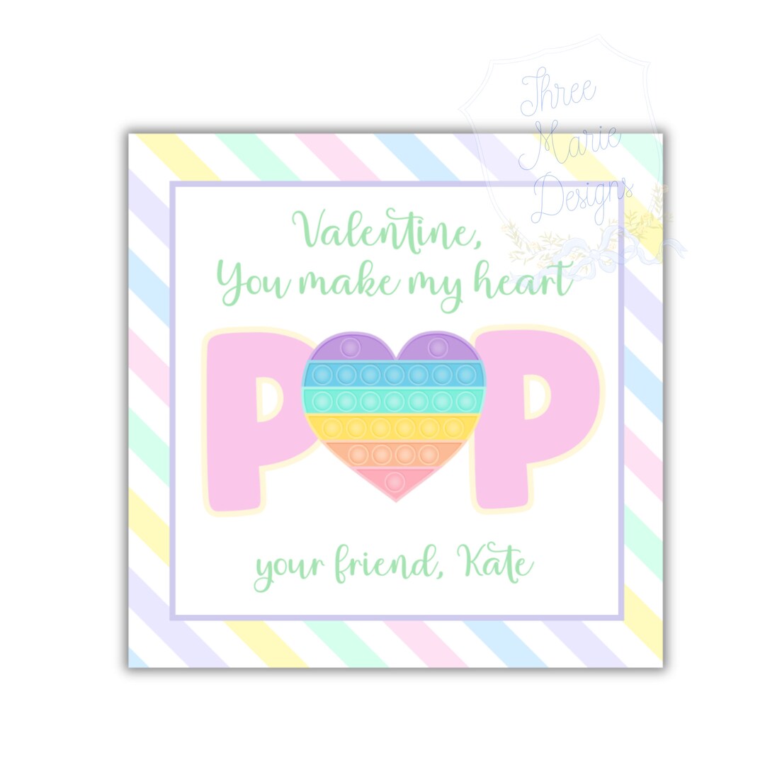 Pop It Valentine Tag Printable You Make My Heart POP Valentine Self ...
