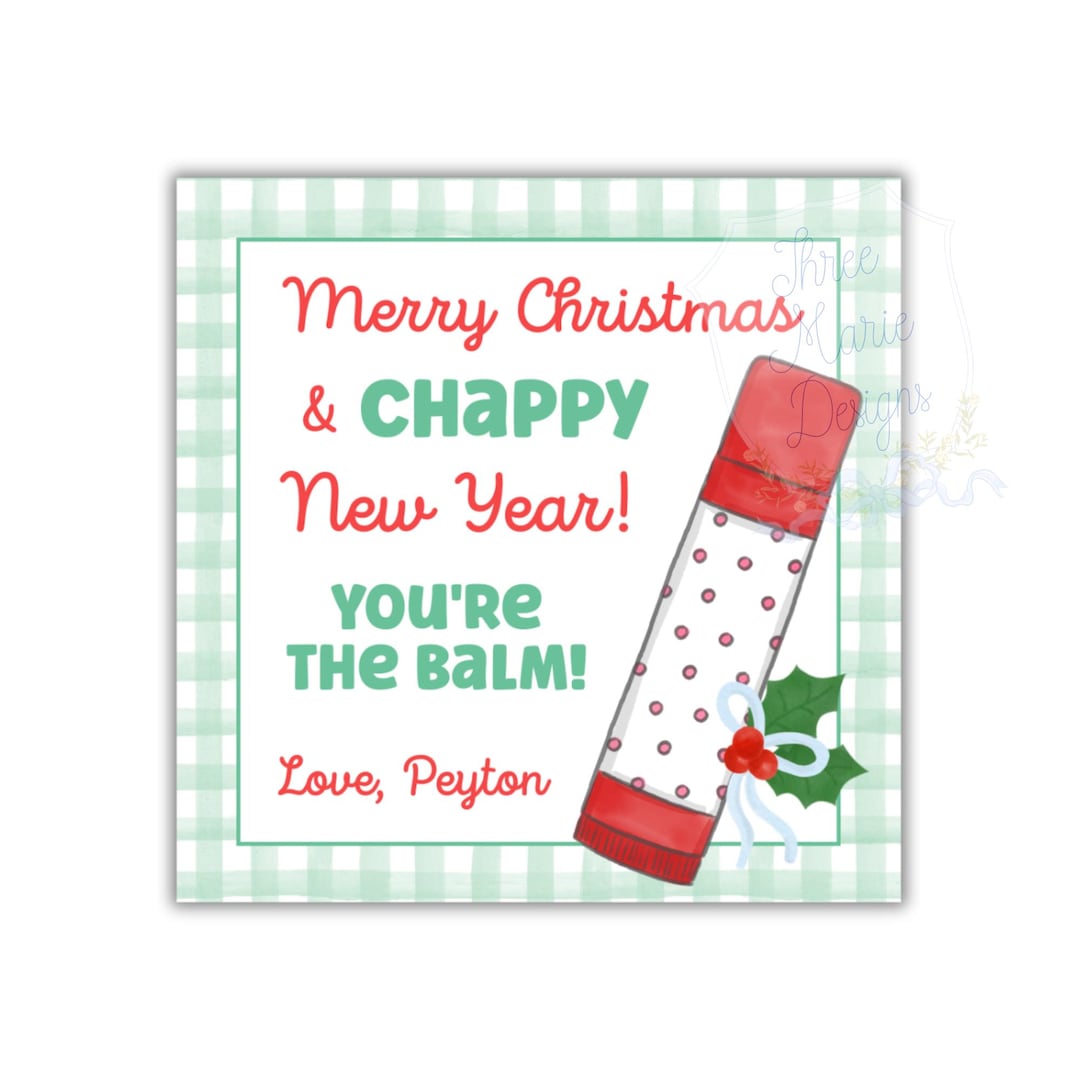 Chapstick Christmas Gift Tag Christmas Class Treat Tag Editable Digital ...