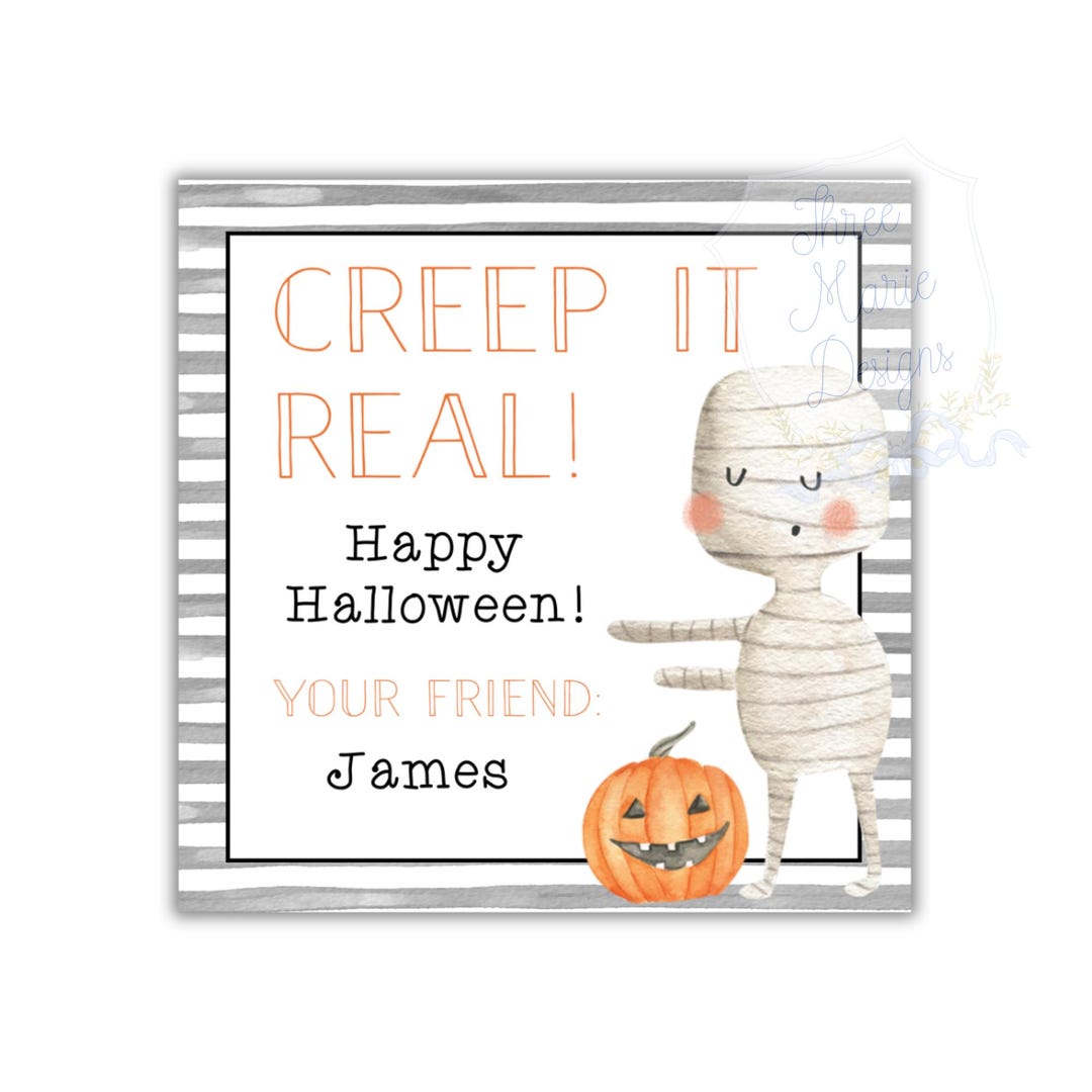 Mummy Halloween Class Treat Gift Tag | Creep It Real Halloween Tag ...