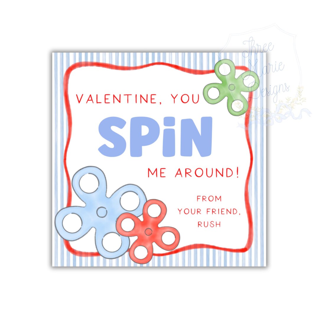 Fidget Spinner Valentine Tag | You Spin Me Around Valentine Tag | 3x3 ...