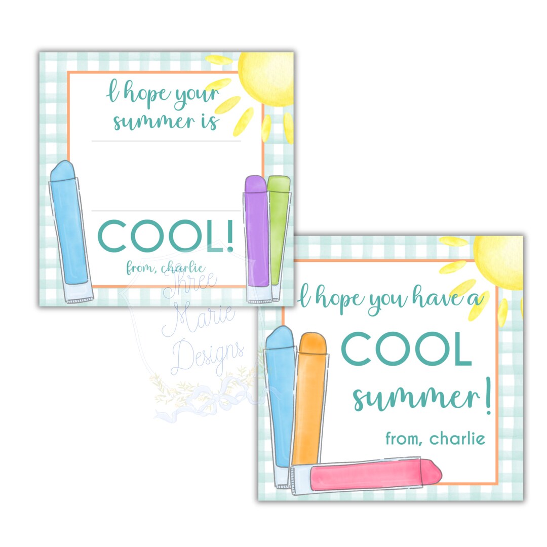 Have a COOL Summer Tag | Popsicle Favor Tag | Self-edit | Summer Class ...