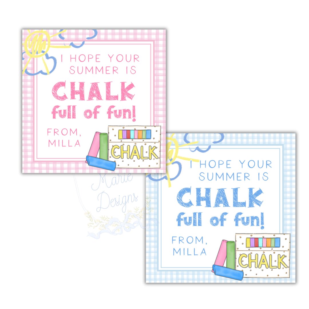 Chalk Favor Tag | Self-editable | Chalk Summer Tag | Summer Class Gift ...