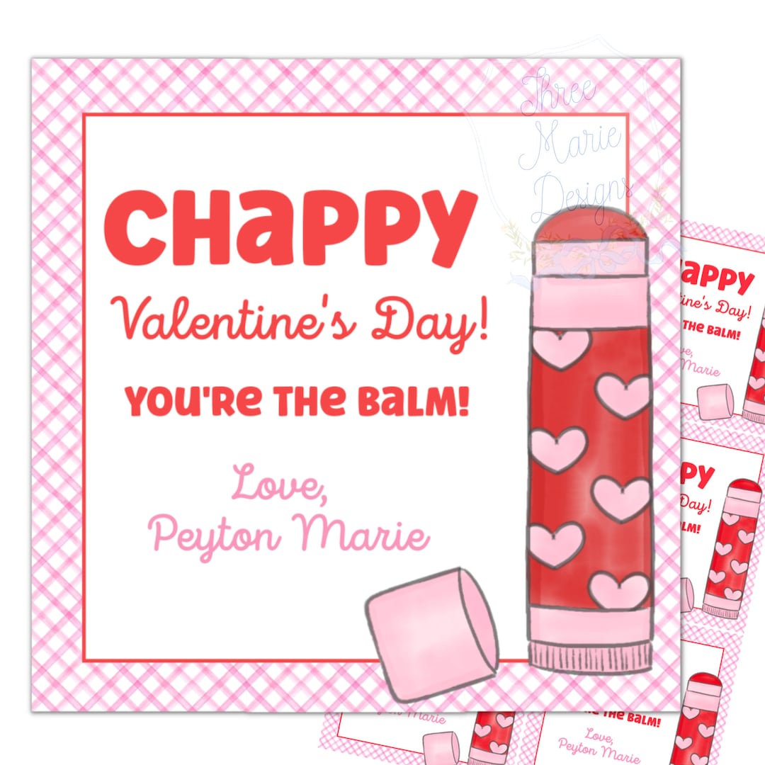 Chapstick Valentine Tag Chappy Valentines Day Galentines Day Tag 3x3 ...