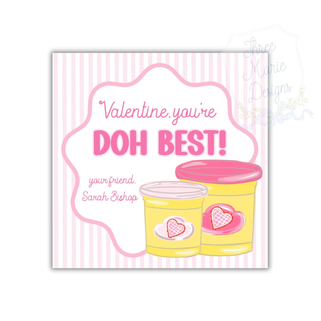Pink Play Doh Valentine Tag | DOH Best Valentine Card | 3x3 Editable ...
