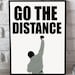 Rocky Balboa Go the Distance - Printable Digital Downloadable Inspiring ...