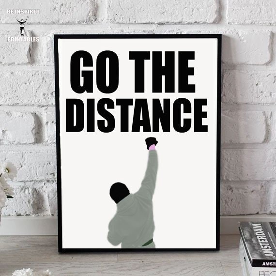 Rocky Balboa Go the Distance Printable Digital Downloadable | Etsy
