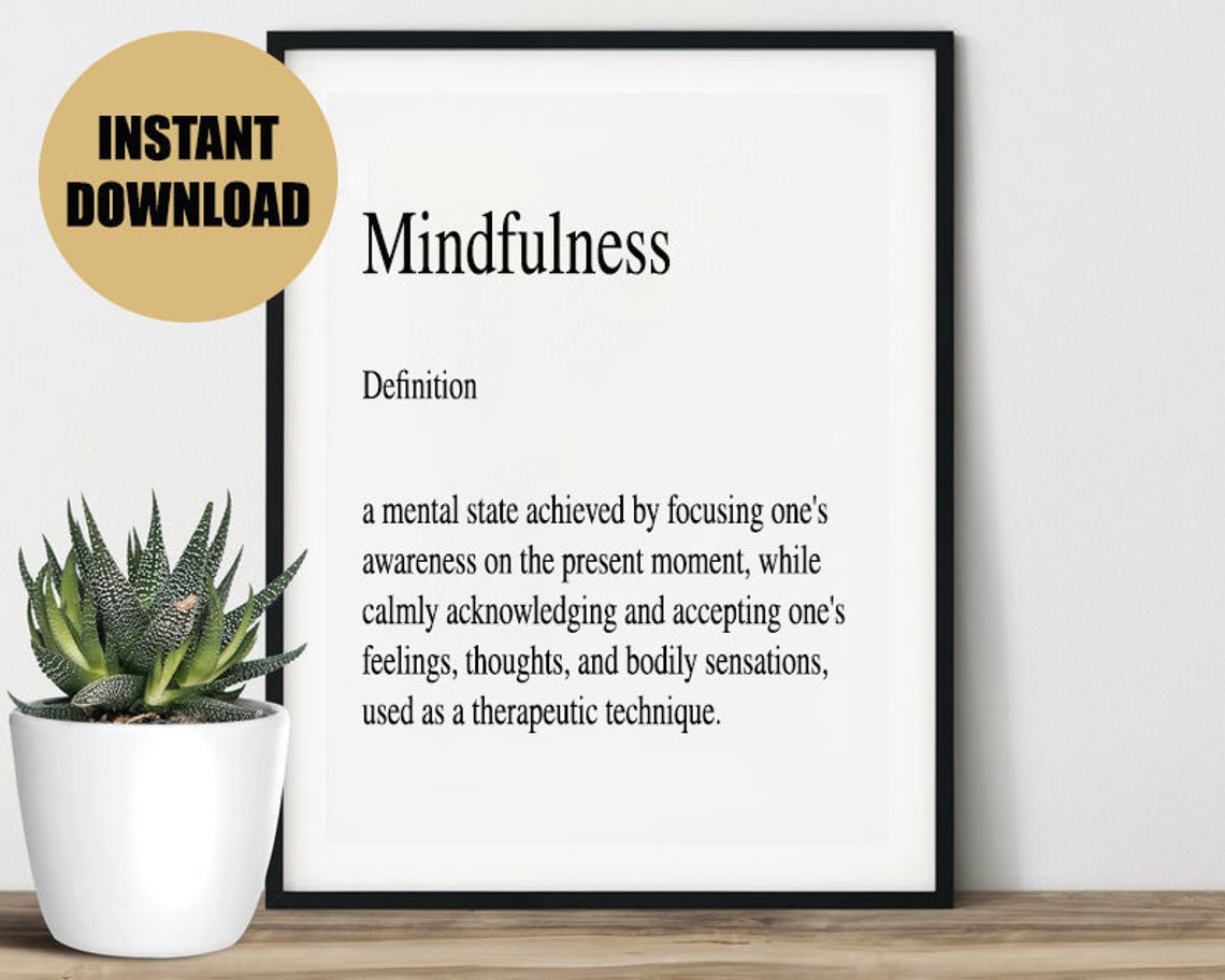 Mindfulness Definition, Mindfulness Print, Digital Print, Home Decor ...