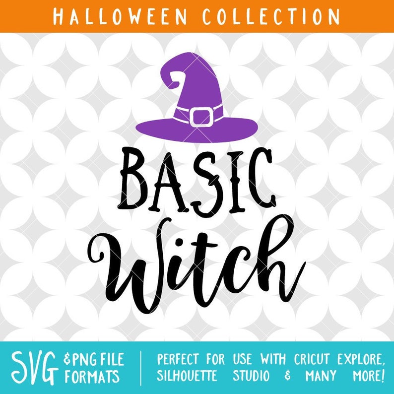Basic Witch Scalable Vector Graphic SVG + PNG Files for Cricut Design ...