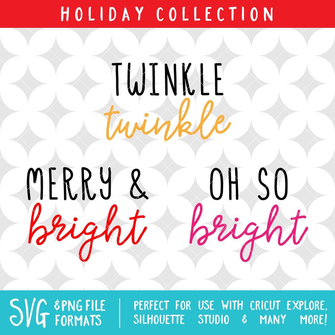 Oh so Bright Scalable Vector Graphic SVG PNG Files for Cricut Design ...