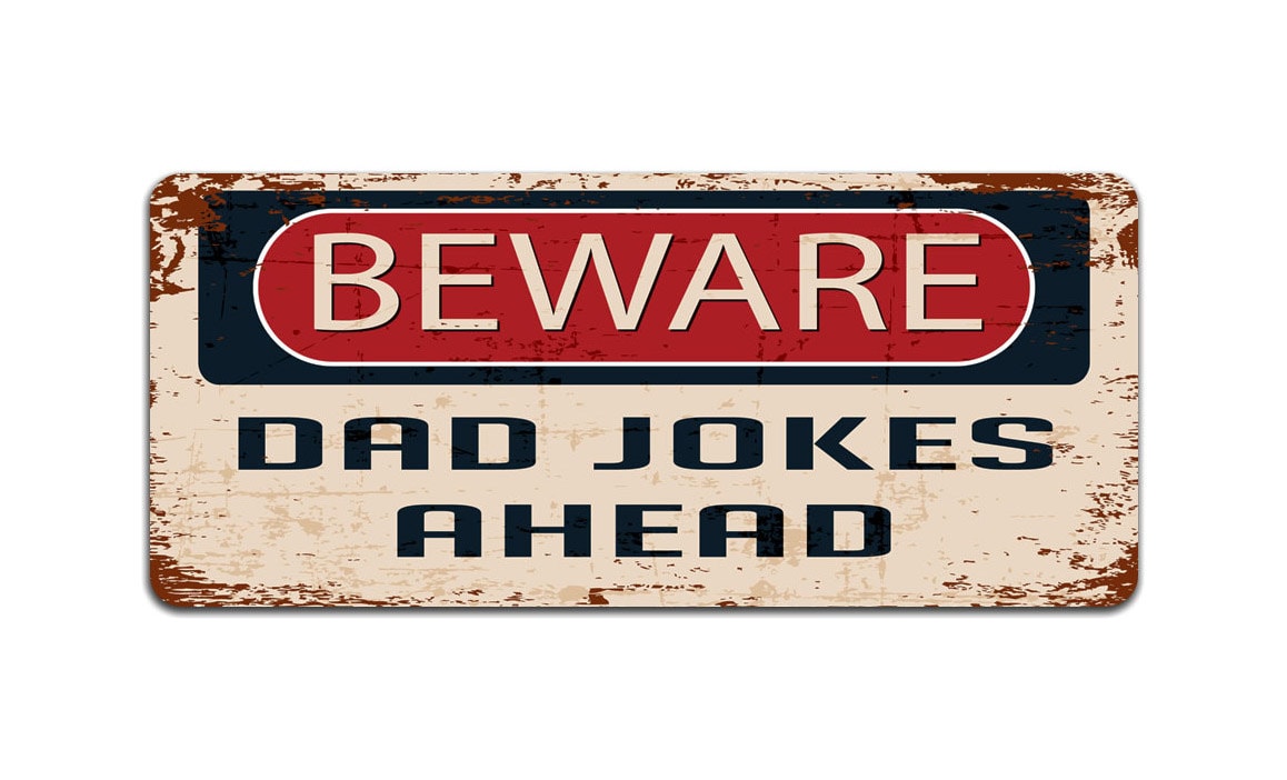 Beware: Dad Jokes Ahead Father's Day Gift Funny Sign - Etsy UK