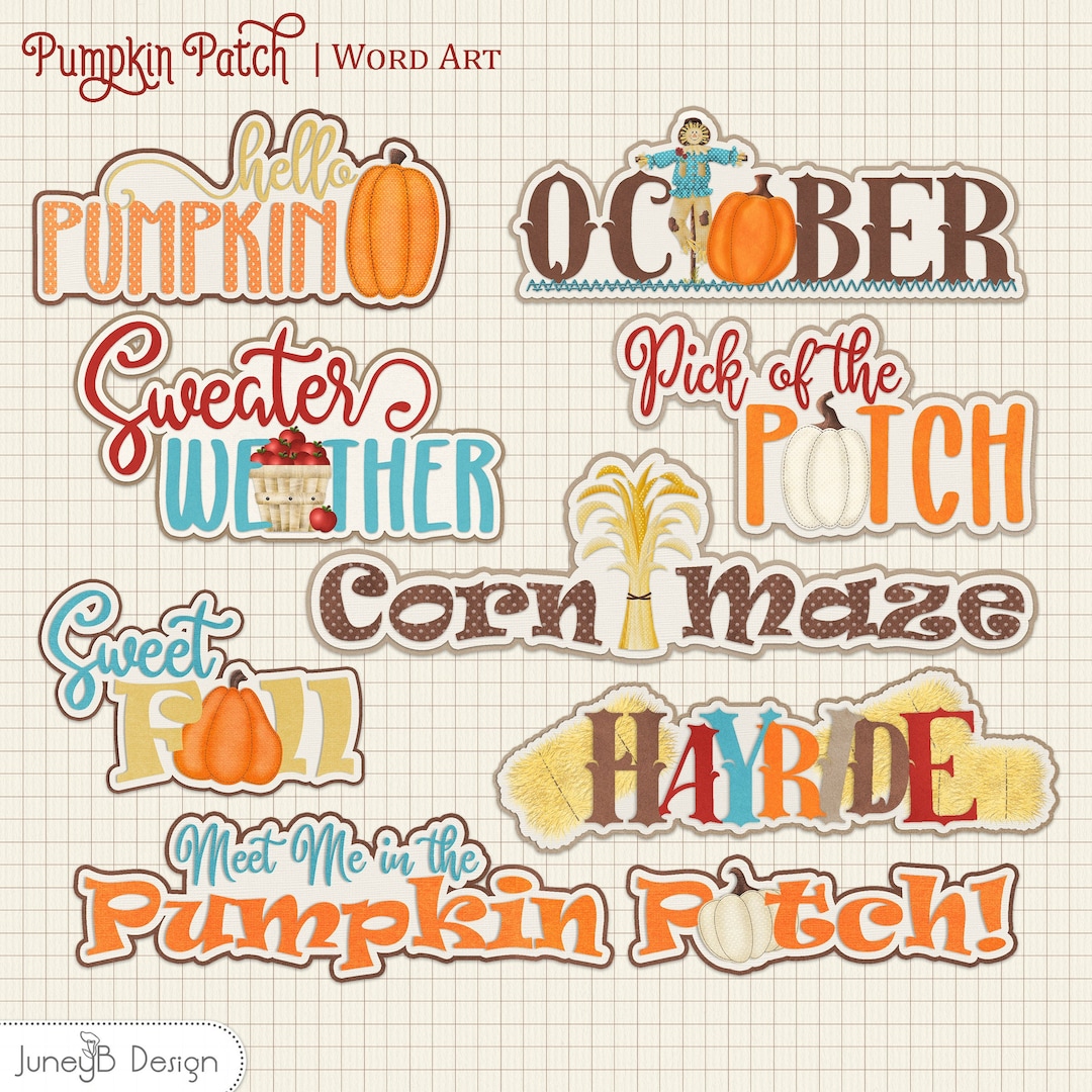 Pumpkin Patch Word Art, Fall Word Art, Fall Scrapbook, Digital ...