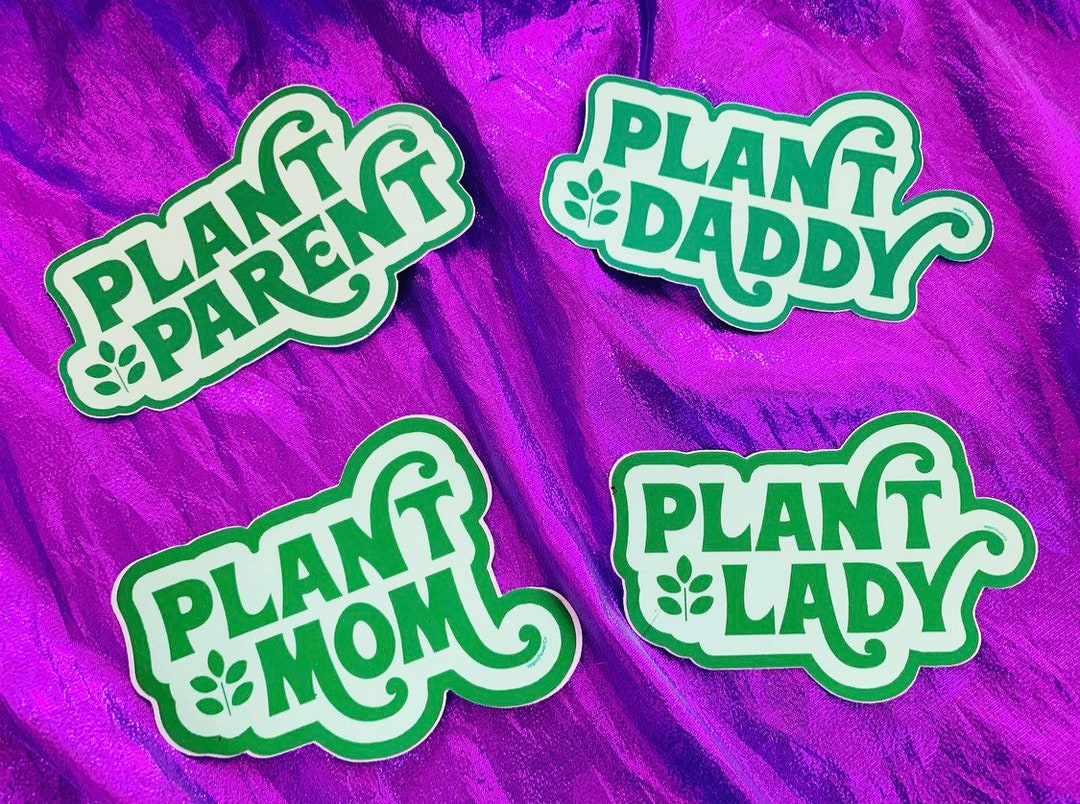 PLANT PARENT STICKERS - Choose Plant Mom Daddy Lady or Parent - 70s 80s ...
