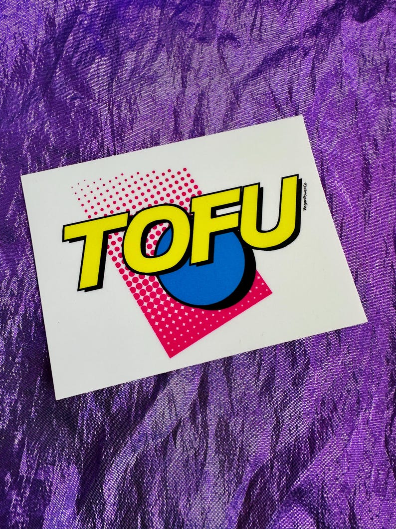 TOFU STICKER - 90s Style Die Cut Decal Stickers - Vegan Humor Soy ...